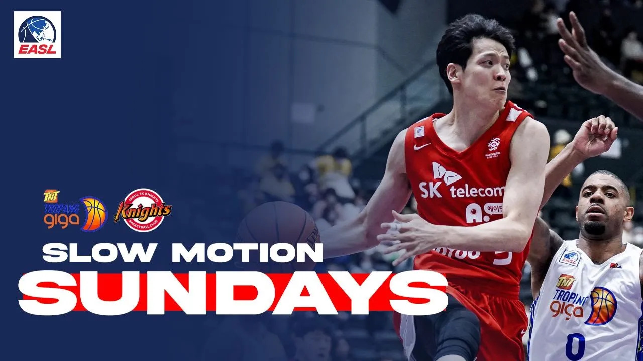 EASL Champions Week: Slow Motion Sundays | TNT Tropang GIGA vs. Seoul SK Knights | EASL